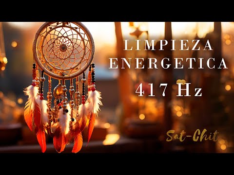 417 Hz LIMPIEZA ENERGÉTICA • Música para Eliminar Energías Negativas del Hogar y Ambientes