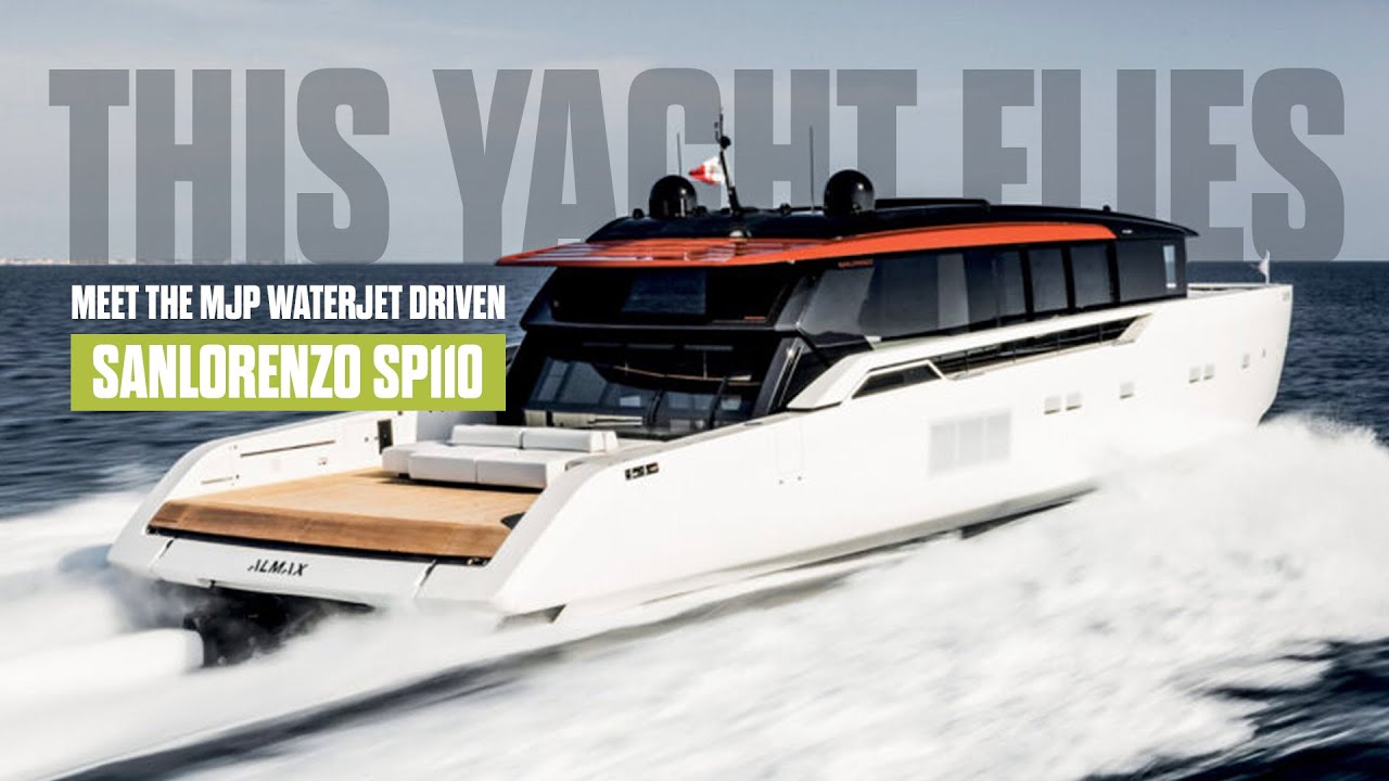 Sanlorenzo SP110 Yacht Tour - MJP Waterjet Drives - YouTube