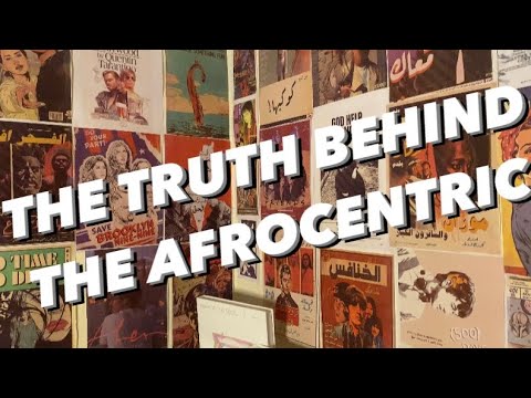 What about the Afrocentric theory?-الافروسنتريك - YouTube