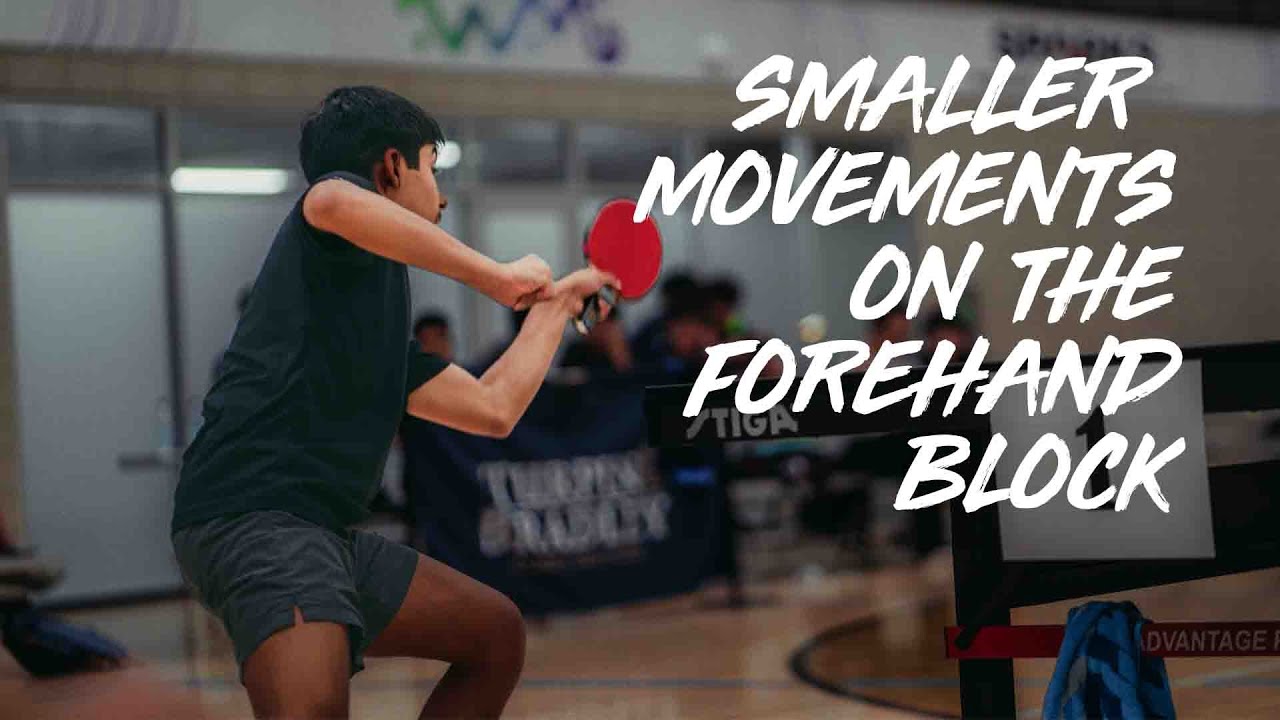 Learning to Block with the Backhand and Forehand | Table Tennis ...