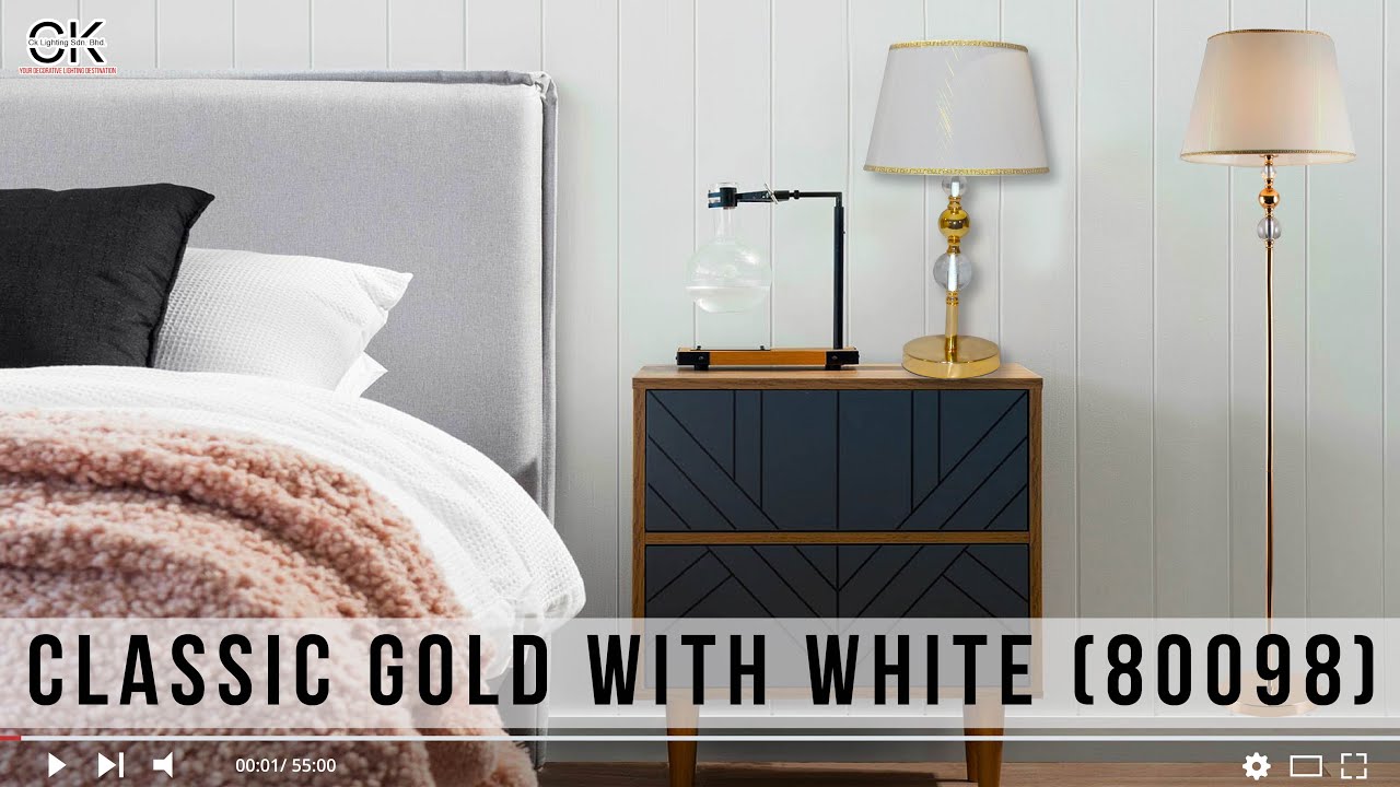 CK LIGHTING CLASSIC GOLD WITH WITH FLOOR LAMP&TABLE LAMP - YouTube