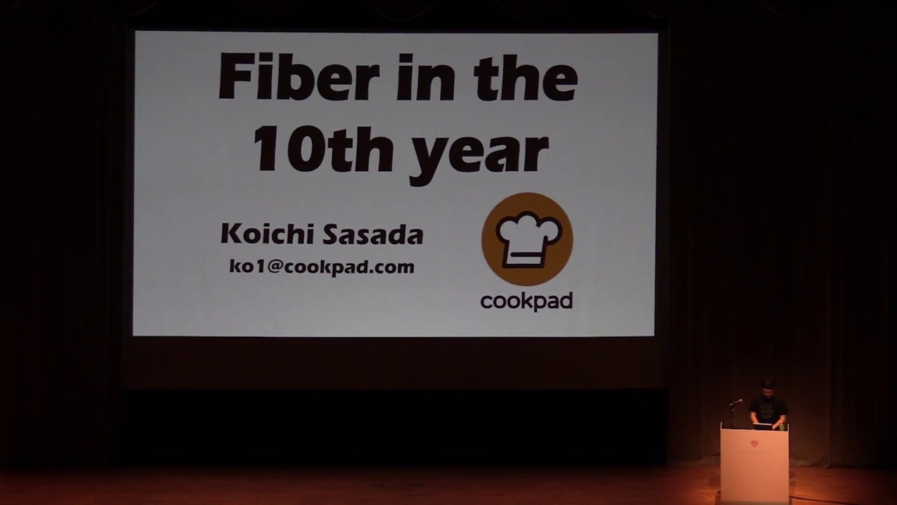 [JA] Fiber in the 10th year / Koichi Sasada @ko1 - YouTube