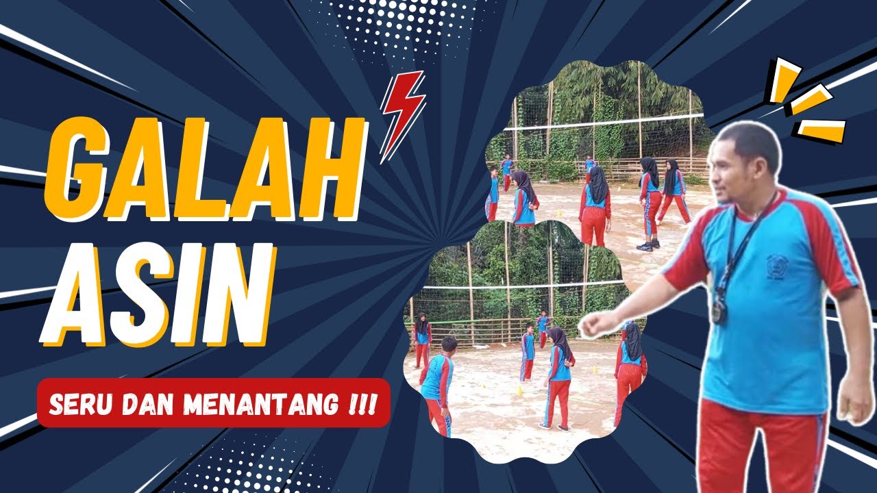 "BELAJAR GALAH ASIN:PERMAINAN SERU YANG WAJIB DIKENAL ANAK-ANAK ZAMAN ...