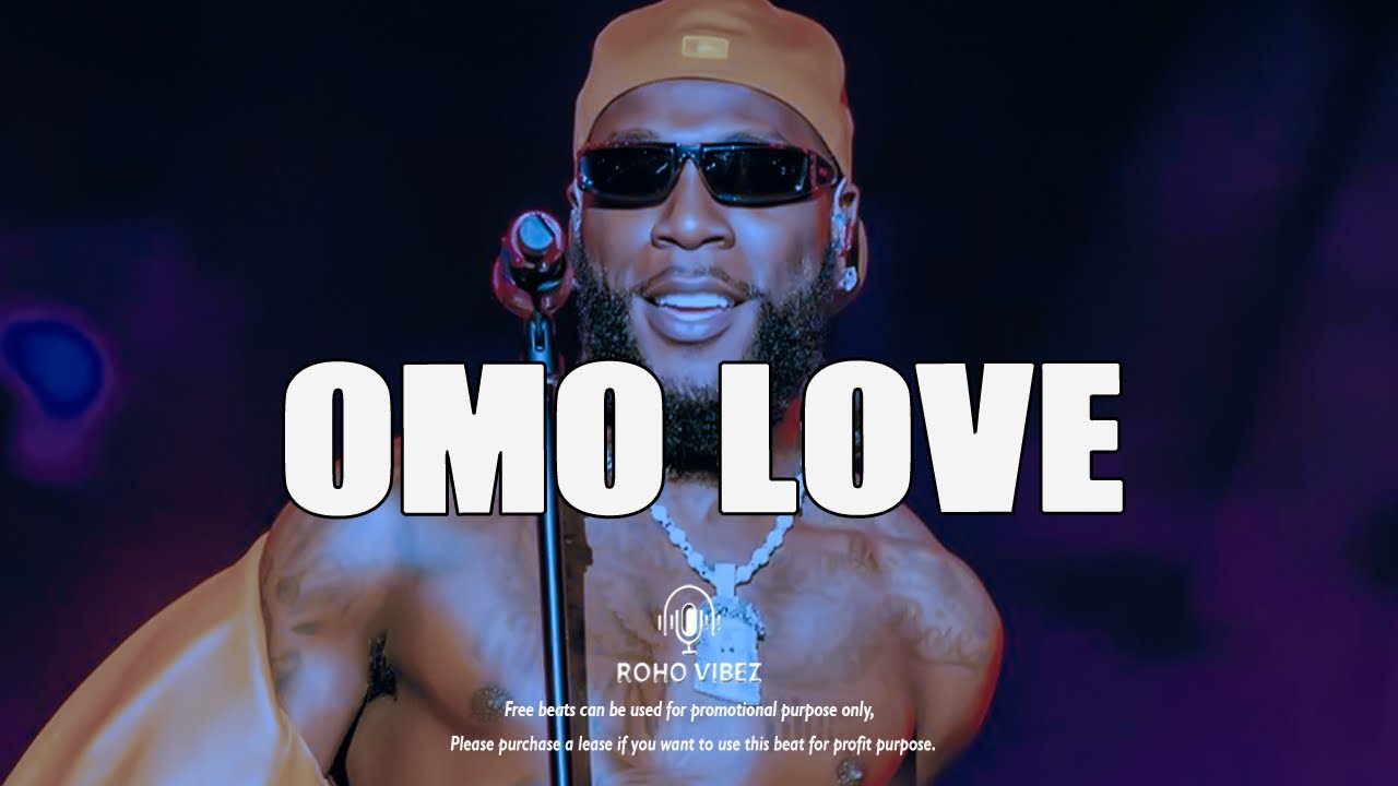 Burna Boy x Dave "OMO LOVE" Emotional Afrobeat Instrumental 2025 - YouTube