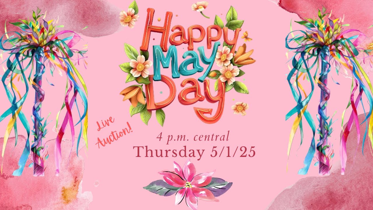 Thursday! Happy May Day! #auction #reseller #newlivevideo - YouTube