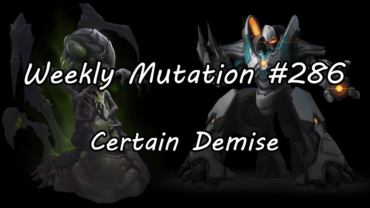 Weekly Mutation #286: Certain Demise (Abathur & Fenix) - YouTube
