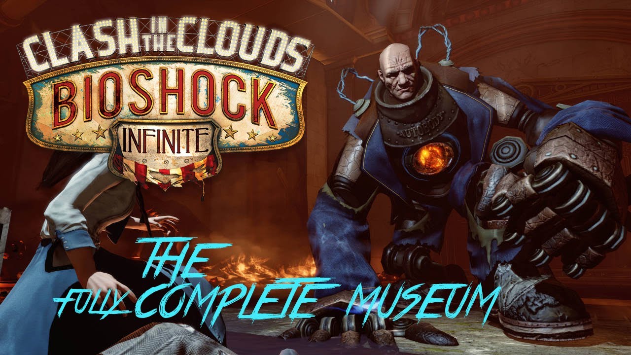 BioShock Infinite: Clash In The Clouds Complete Museum - YouTube