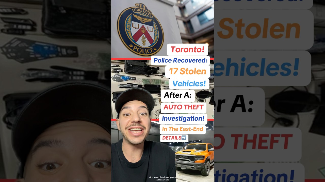 Toronto Police Recover 17 Stolen Vehicles After Auto Theft ...