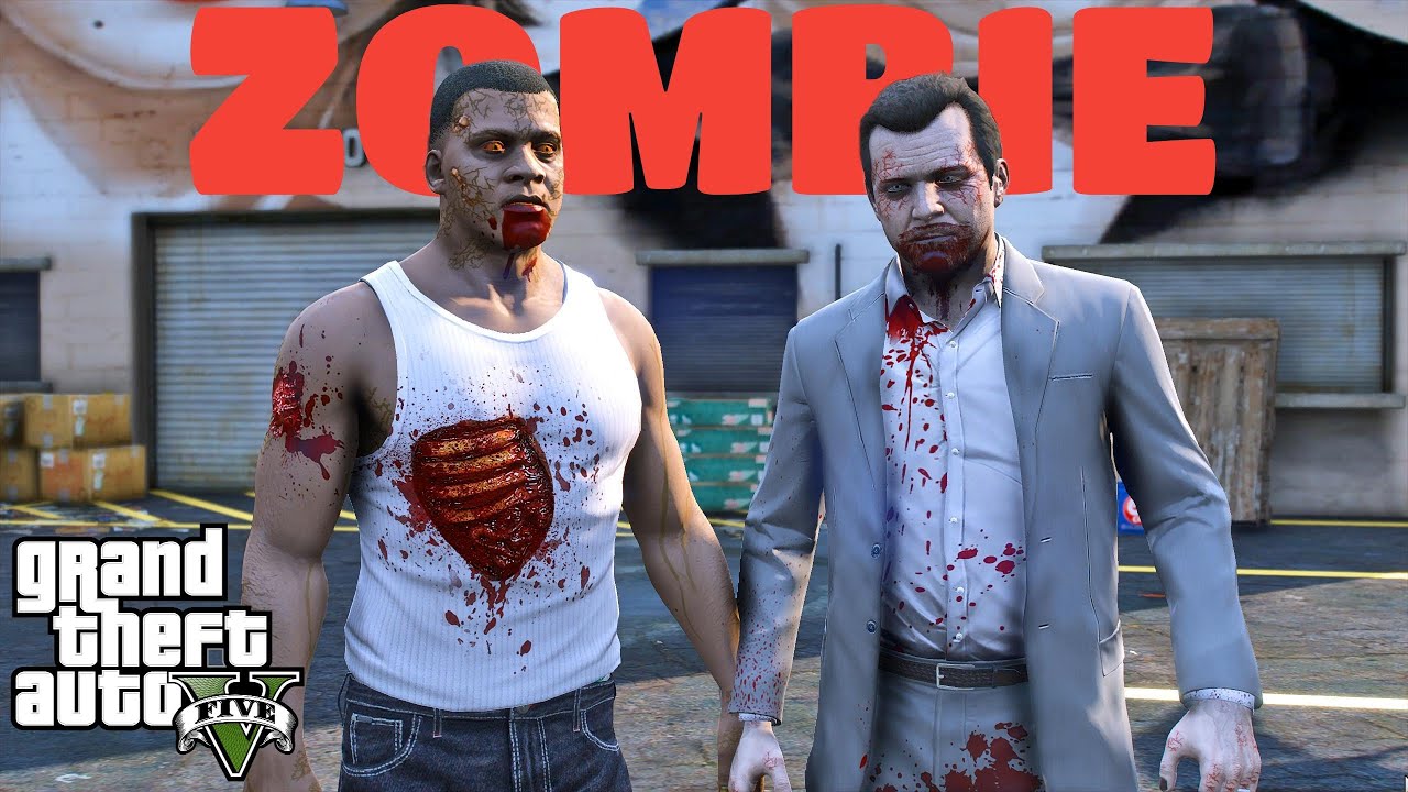 GTA 5 - Franklin & Michael Becomes A Zombie | GTA 5 MODS - YouTube