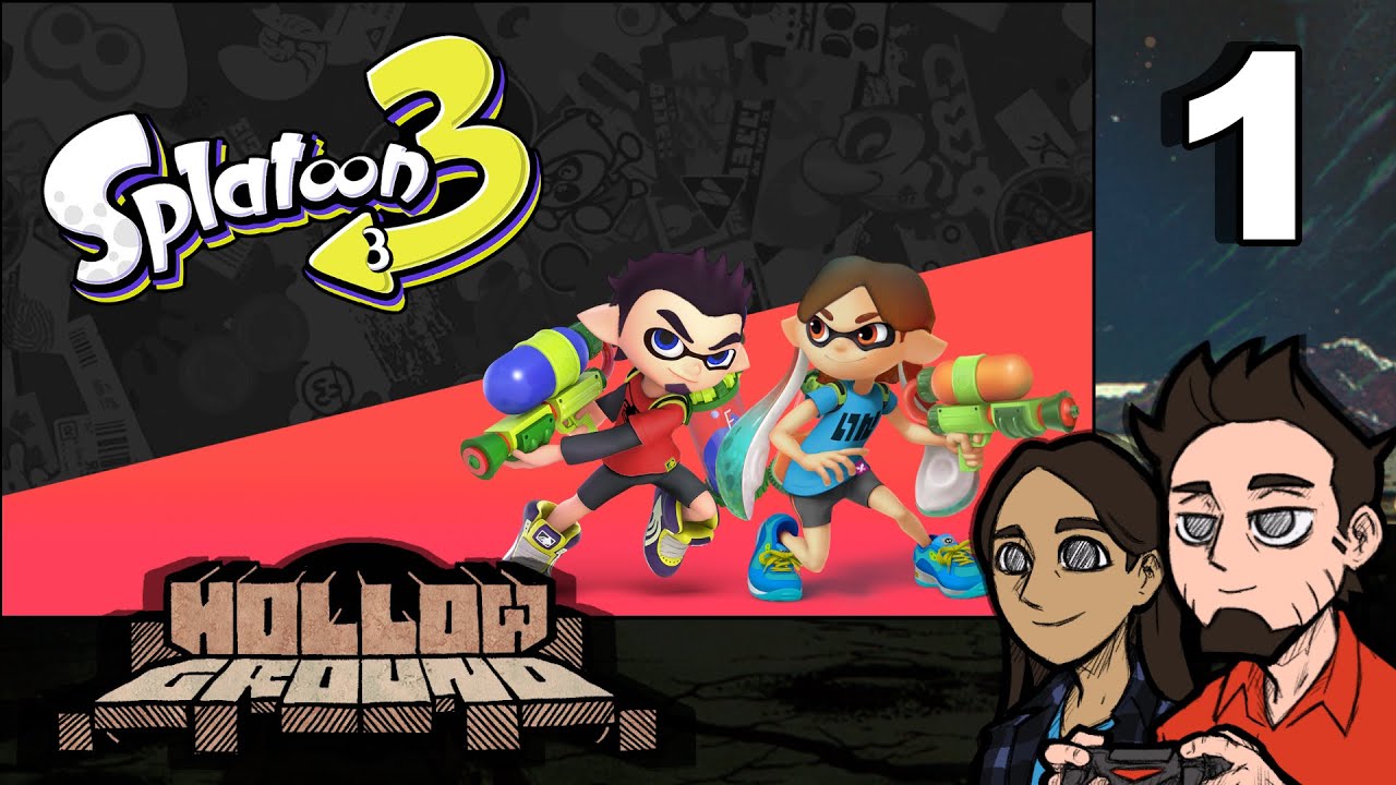 Splat, drop and roll - Splatoon 3 [Part 1] - Hollow Ground - YouTube
