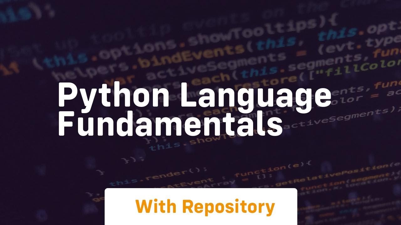 Python language fundamentals - YouTube
