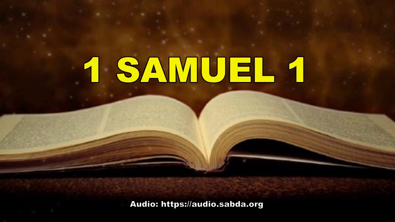 1 SAMUEL 1 - Terjemahan Baru Alkitab Suara - YouTube