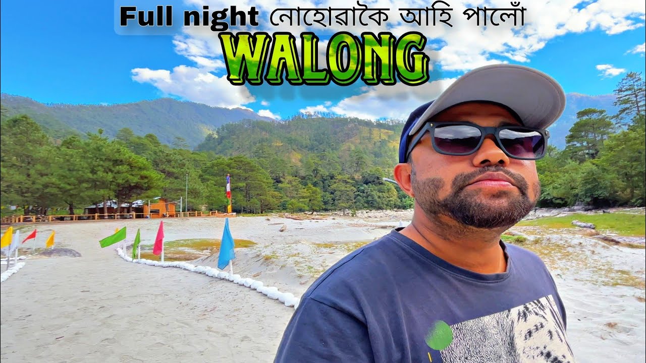 Reached Walong Dong Valley | আহি পালোহি Walong টাউন | Ep.2 - YouTube