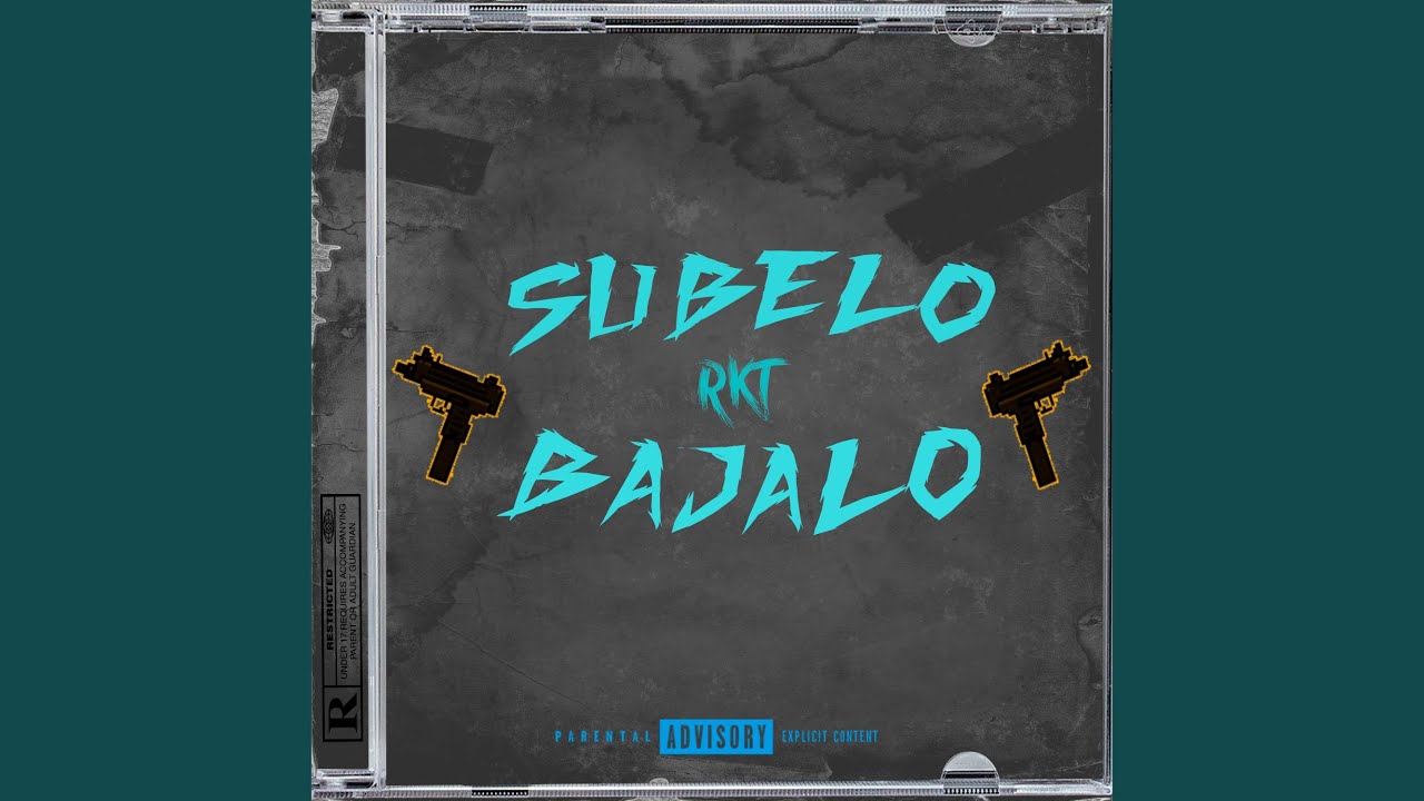 Subelo Bajalo - Rkt - YouTube