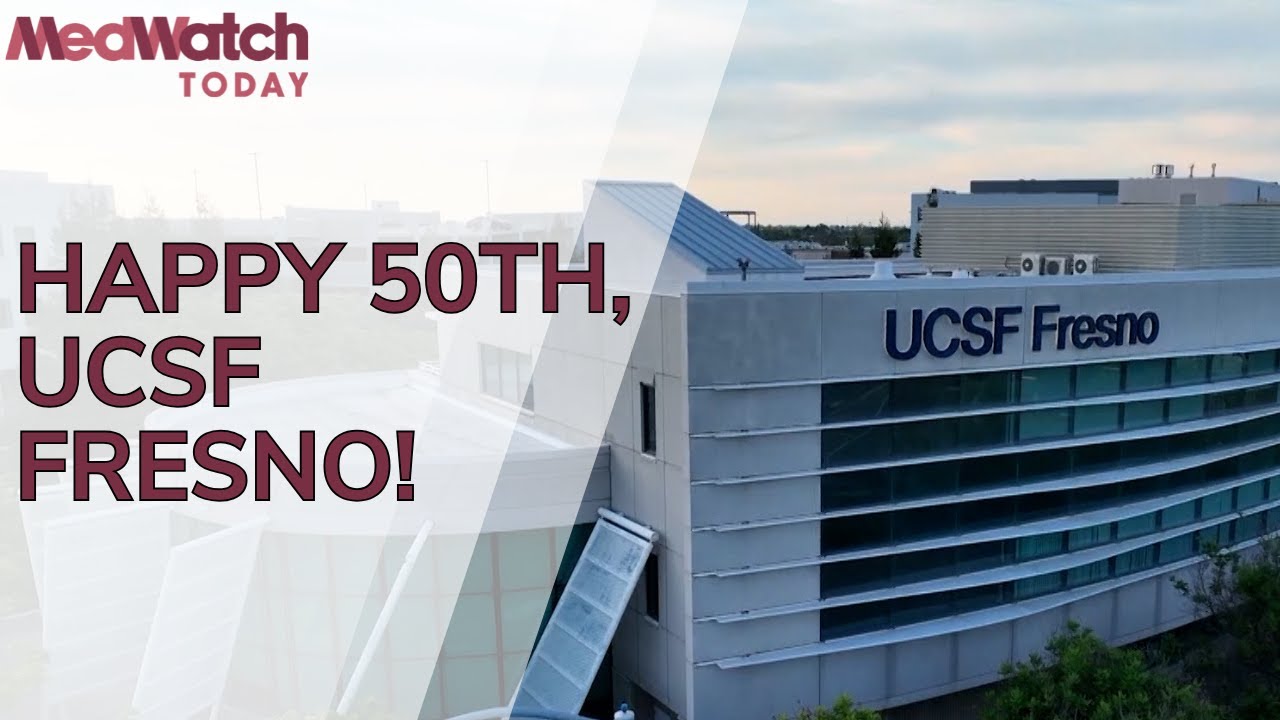 UCSF Fresno 50th Anniversary: Celebrating 50 Years of Excellence in ...