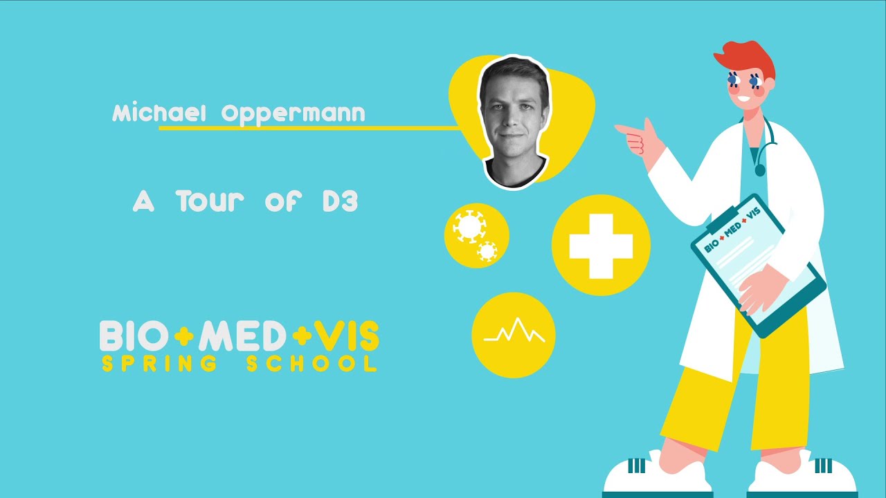 BioMedVis Spring School | A Tour of D3 - YouTube
