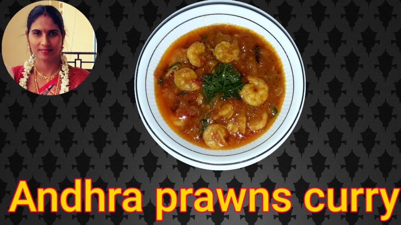 Andhra prawns curry | how to make prawns curry | yammy tasty prawns ...
