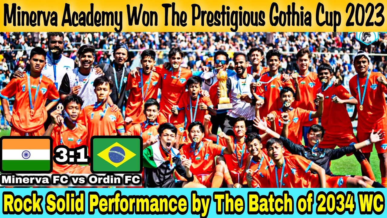 Minerva FC Made Us Proud as an Indian in Youth Club World Cup Football ...