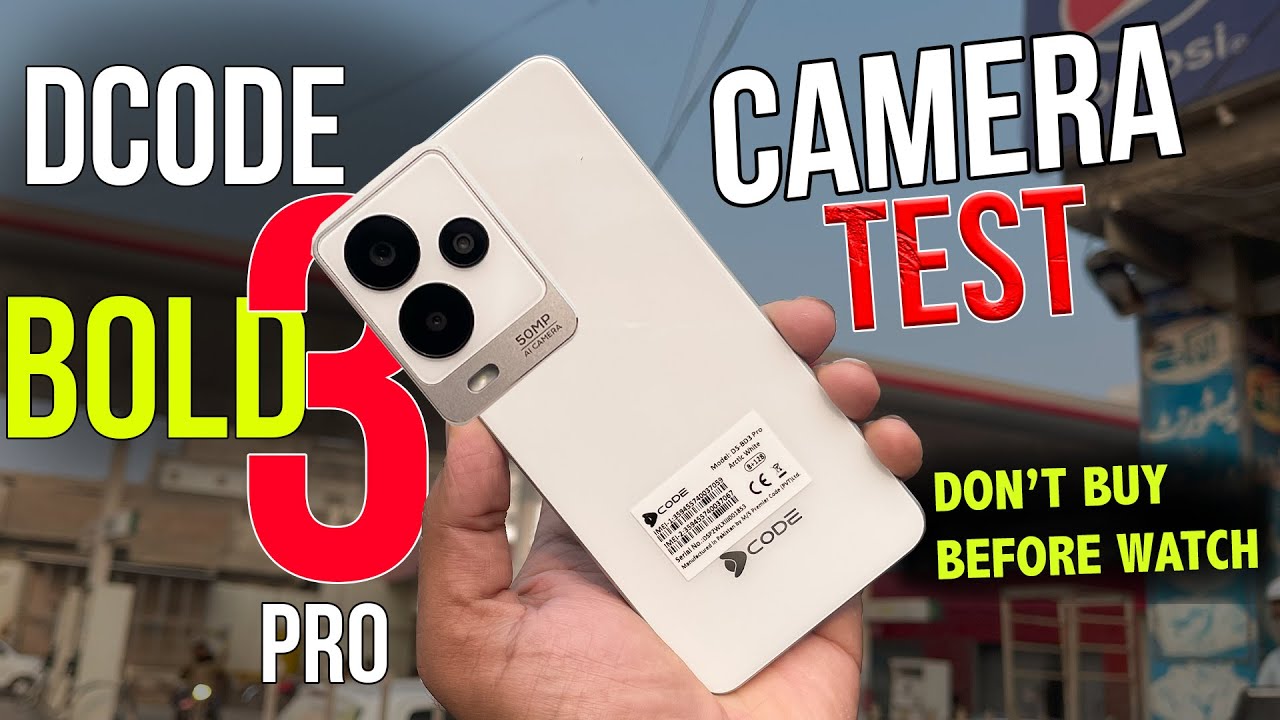 Dcode Bold 3 Pro Camera Test 📸 Day & Night Don't Buy Before Watching ‼️ ...