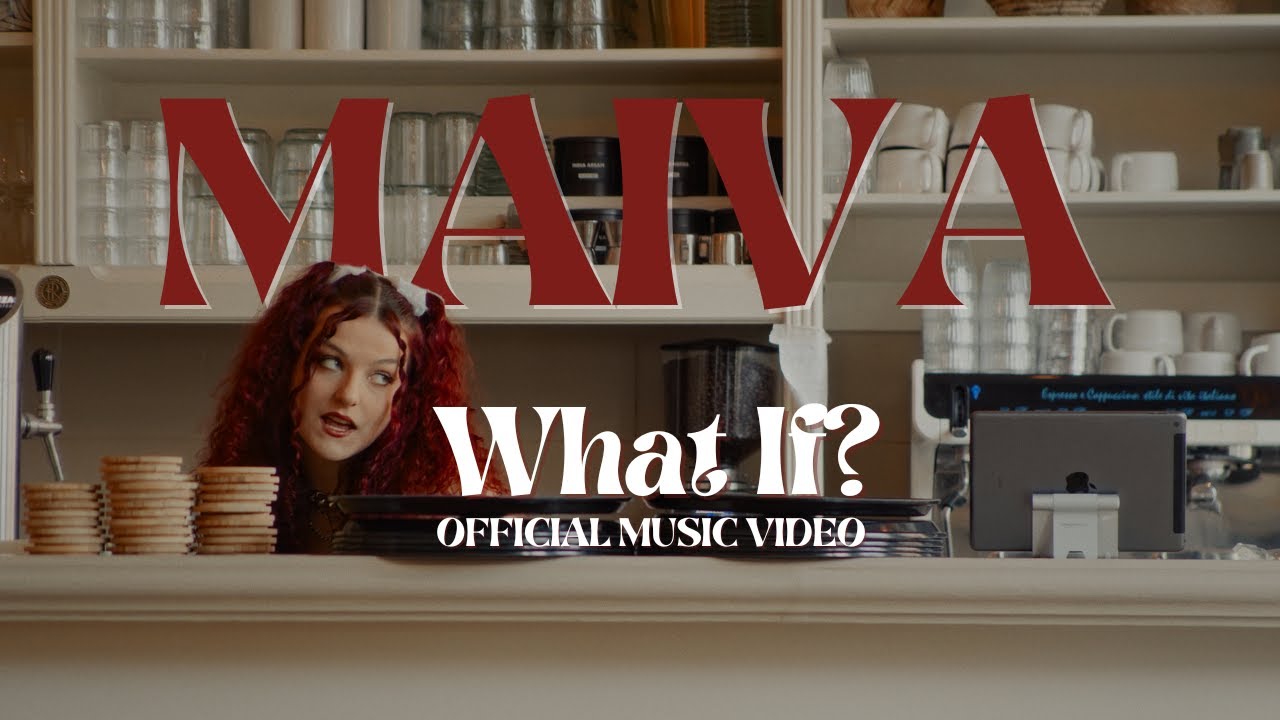MAIVA - What If? (Official Music Video) - YouTube