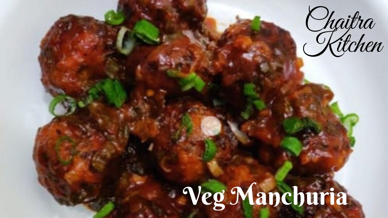 Veg Manchuria recipe by Chaitra kitchen - YouTube
