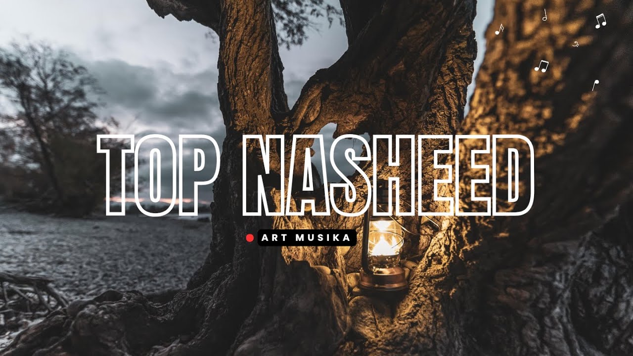 Top Nasheed for Sleeping | Best Nasheed for Relaxing ~ Arabic Song ...