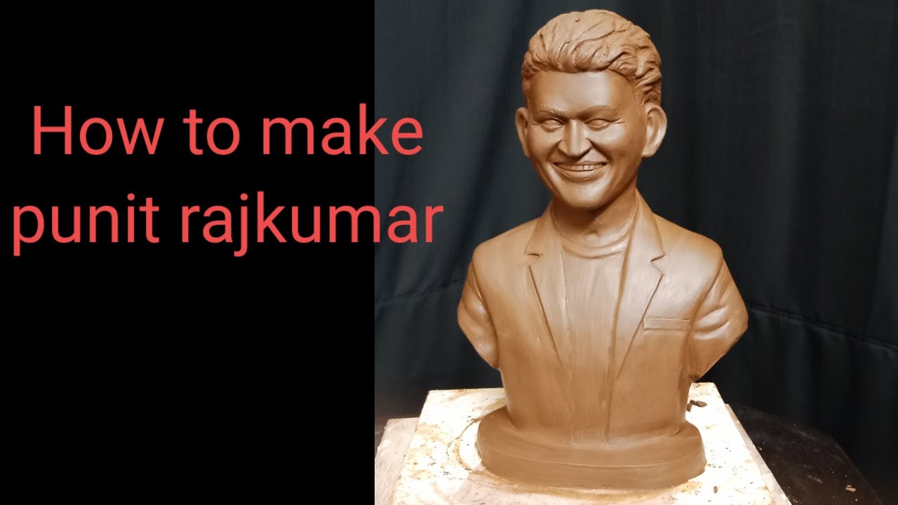 How to make super star punit rajkumar statue with mud | - YouTube