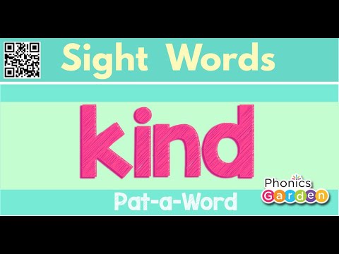 KIND | Sight Word | Sing and Chant | Pat-a-Word | Phonics Garden - YouTube