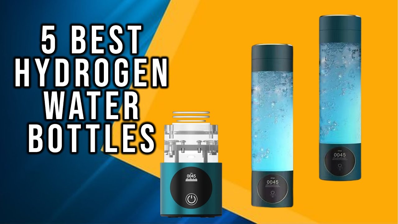 5 Best Hydrogen Water Bottle for 2025 | Best Hydrogen Bottle - YouTube
