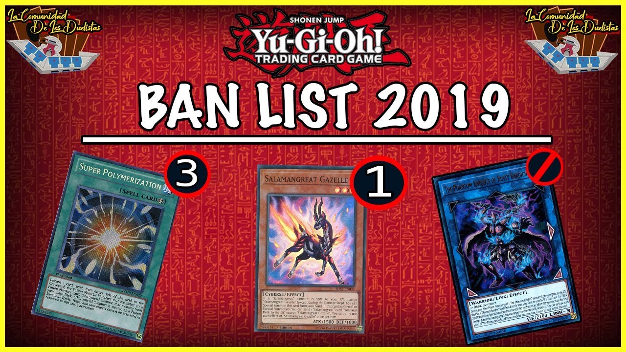 Yu-Gi-Oh! NO VENDAS NADA BAN LIST 2019 Explicación Konami hace las ...
