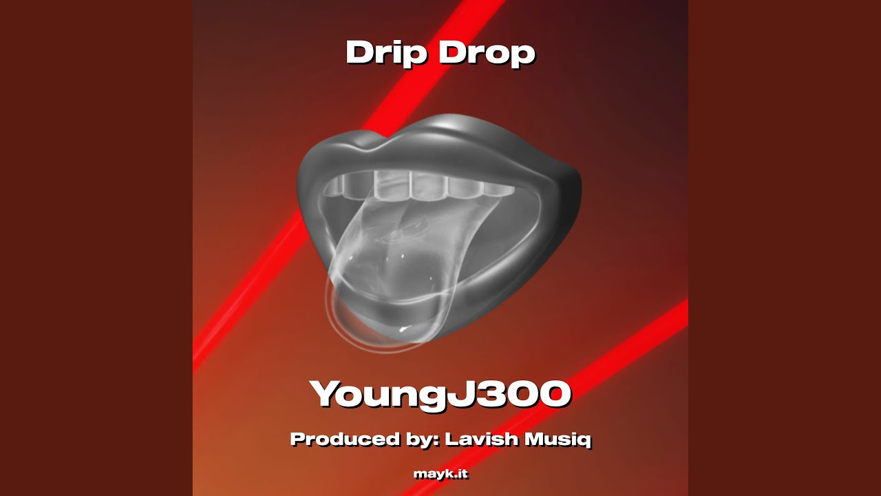 Drip Drop - YouTube