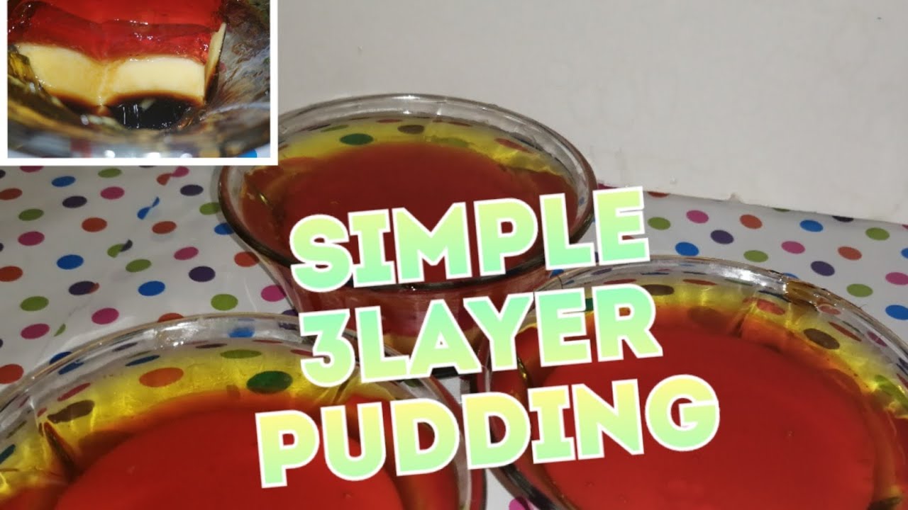 3 Layer Pudding very easy/1k happiness - YouTube