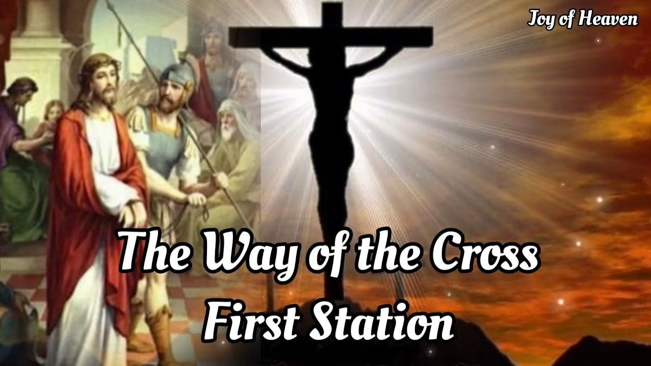 Jesus is condemned to death / The First STATION OF THE CROSS - YouTube