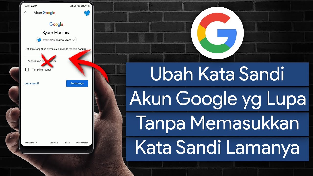 Cara Mengubah Kata Sandi Akun Google yang Lupa Kata Sandi Lamanya - YouTube