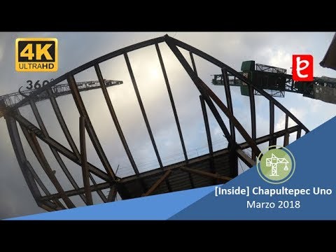 [Inside] Chapultepec Uno ( Vista en 360°, 4K ), Marzo 2018 | www.edemx ...