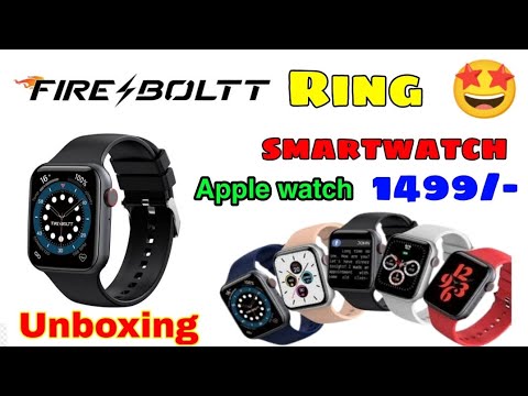 Fireboltt ring smart watch unboxing l apple watch clone l best calling ...