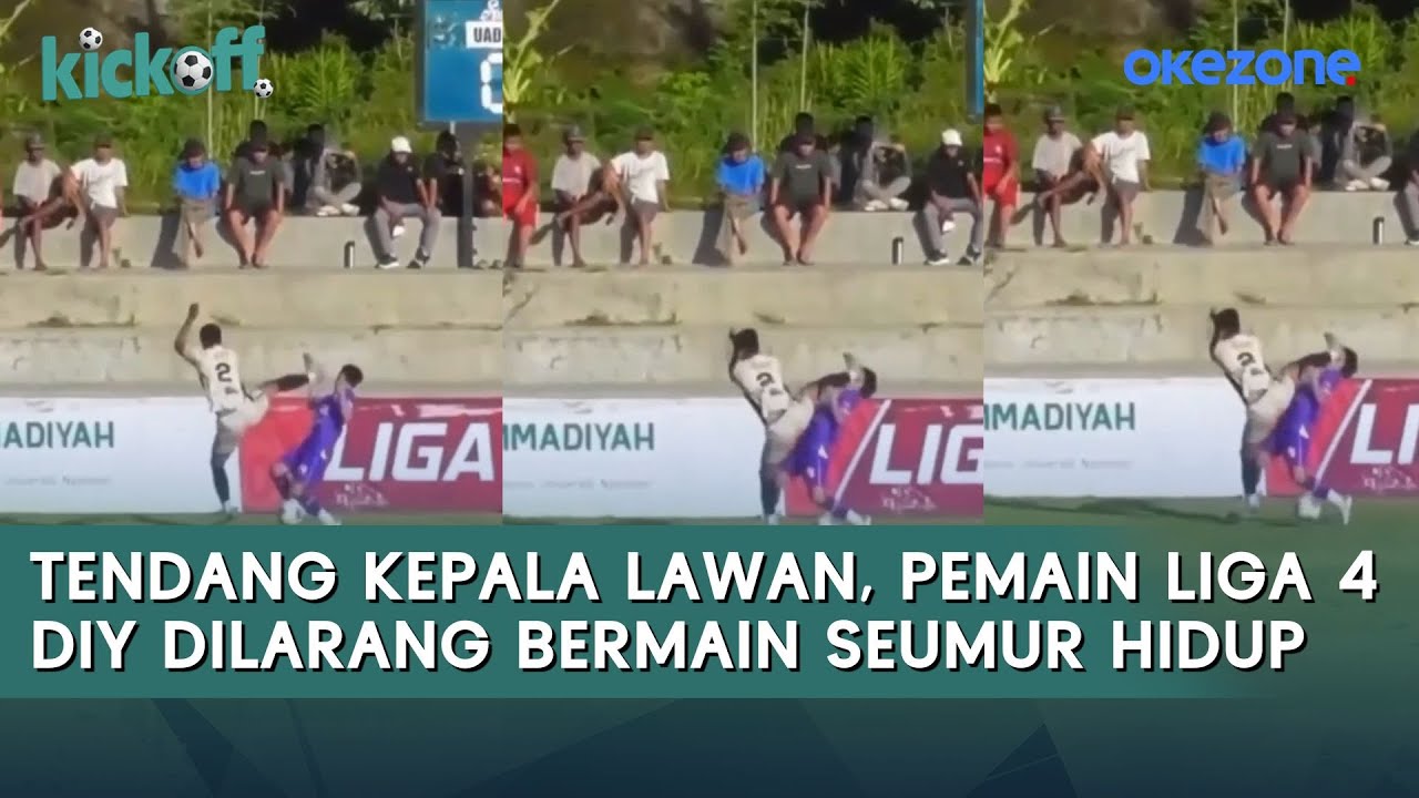 Tendang Kepala Lawan, Pemain Liga 4 DIY Dilarang Bermain Seumur Hidup ...