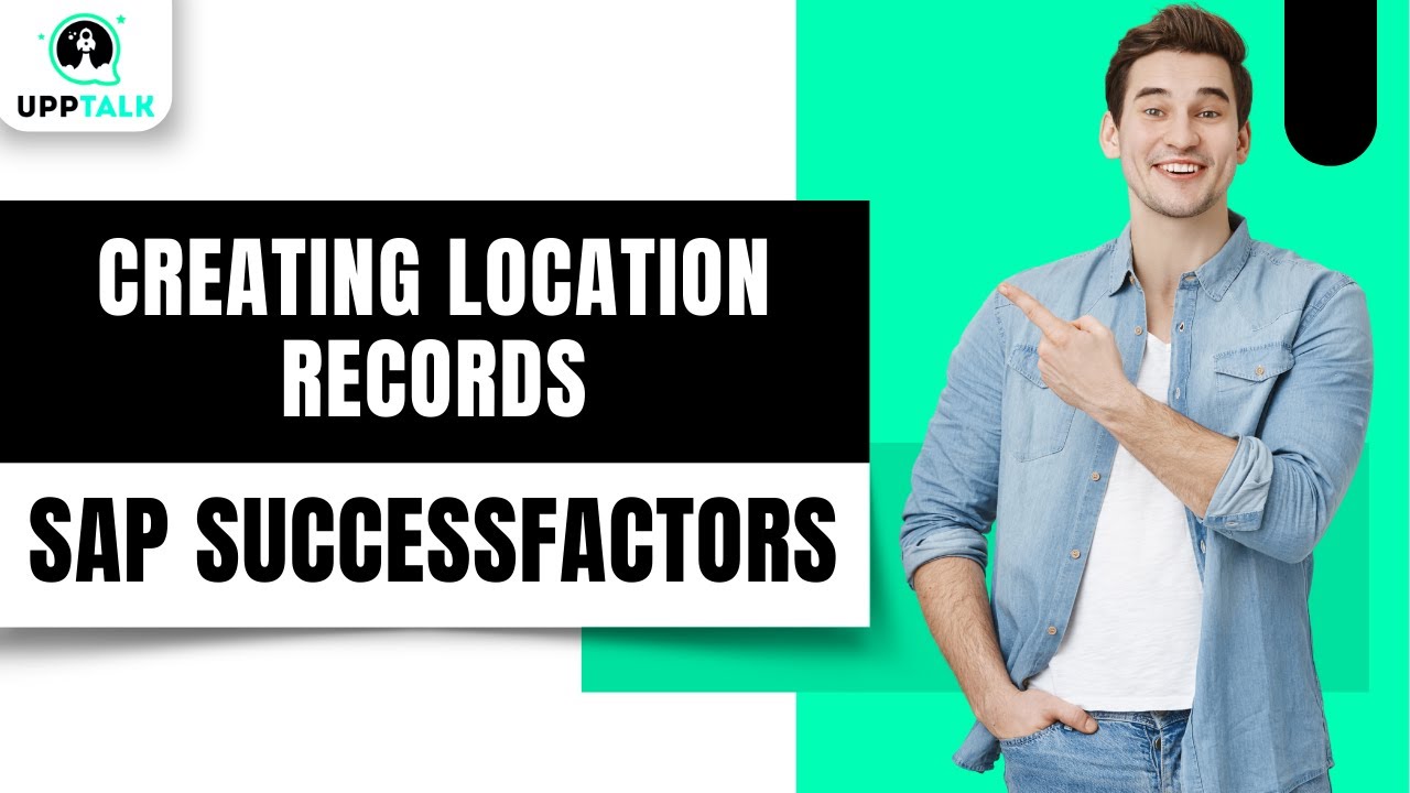 Creating Location Records in SAP SuccessFactors | SAP SuccessFactors ...