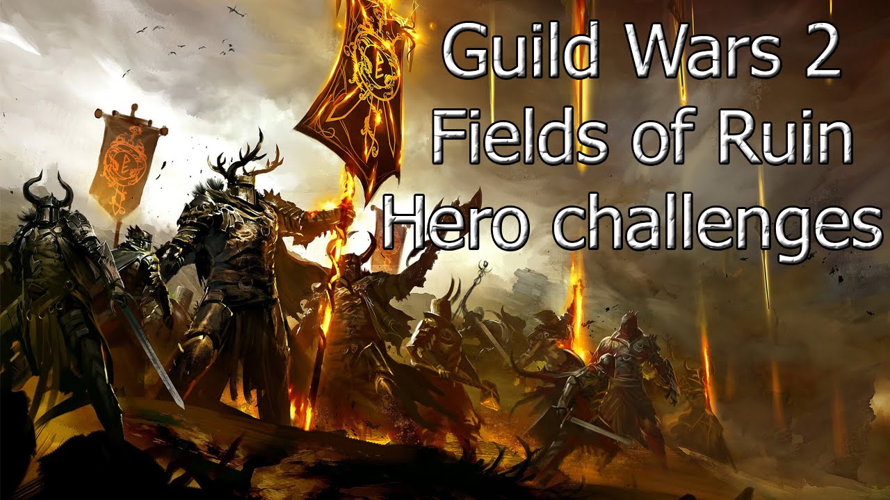 Guild Wars 2 - Fields of Ruin Hero Challenges - YouTube