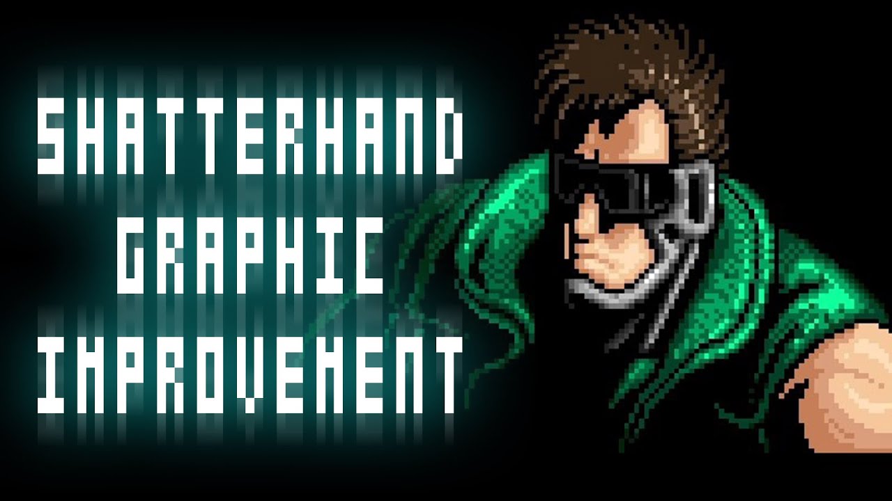 SHATTERHAND (NES) - GRAPHICS BOOST ! - YouTube