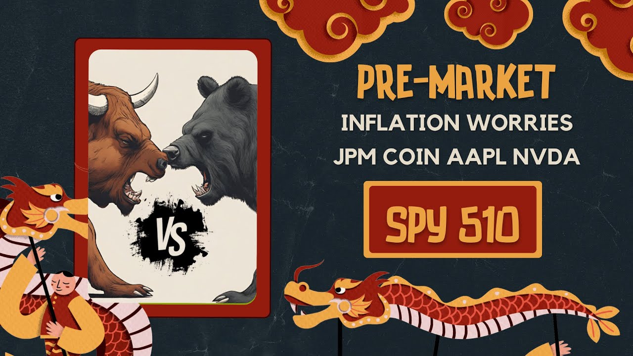 Pre-Market - Apr 12 - NVDA AAPL COIN JPM - SPY 510 - YouTube