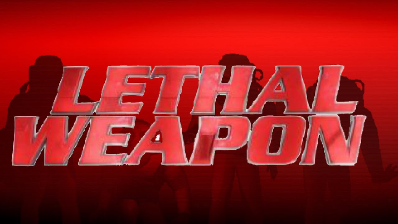 Lethal Weapon - YouTube