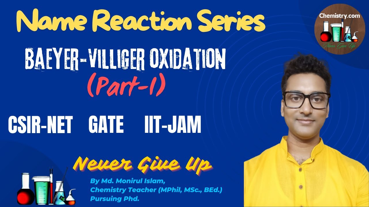 CHemistry.Com |CSIR-NET, GATE, IIT-JAM|Name Reaction |BVO |Oxidation ...