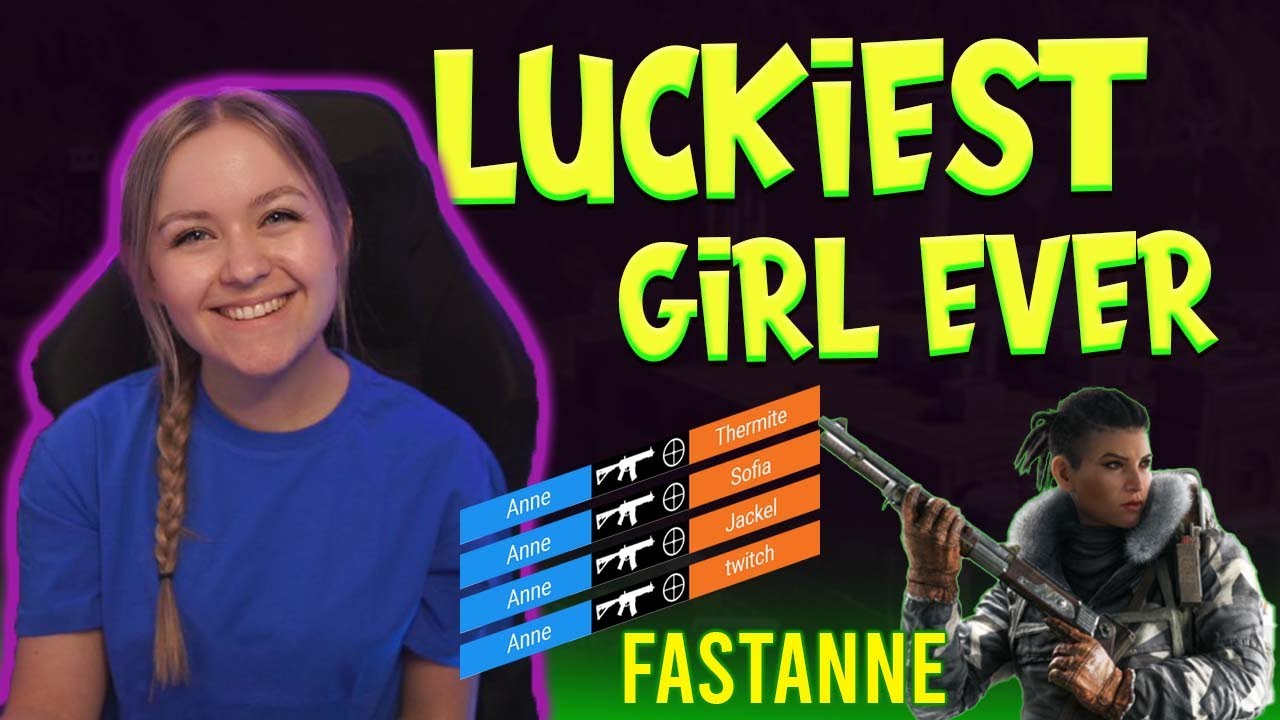 Luckiest Girl Gamer in r6 | The Best/funny Clips of FastAnne in Rainbow ...
