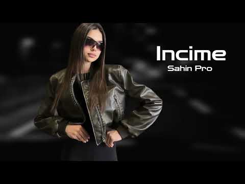 Sahin Pro İncime 2026 Yeni /Yigma Remixler/