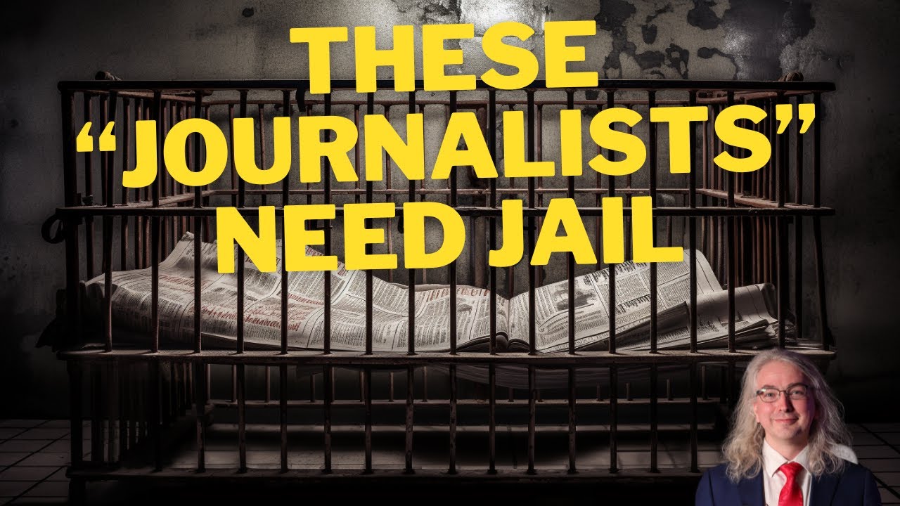 Why These "Journalists" Should Get Jail Time -- A Lawyer Explains - YouTube