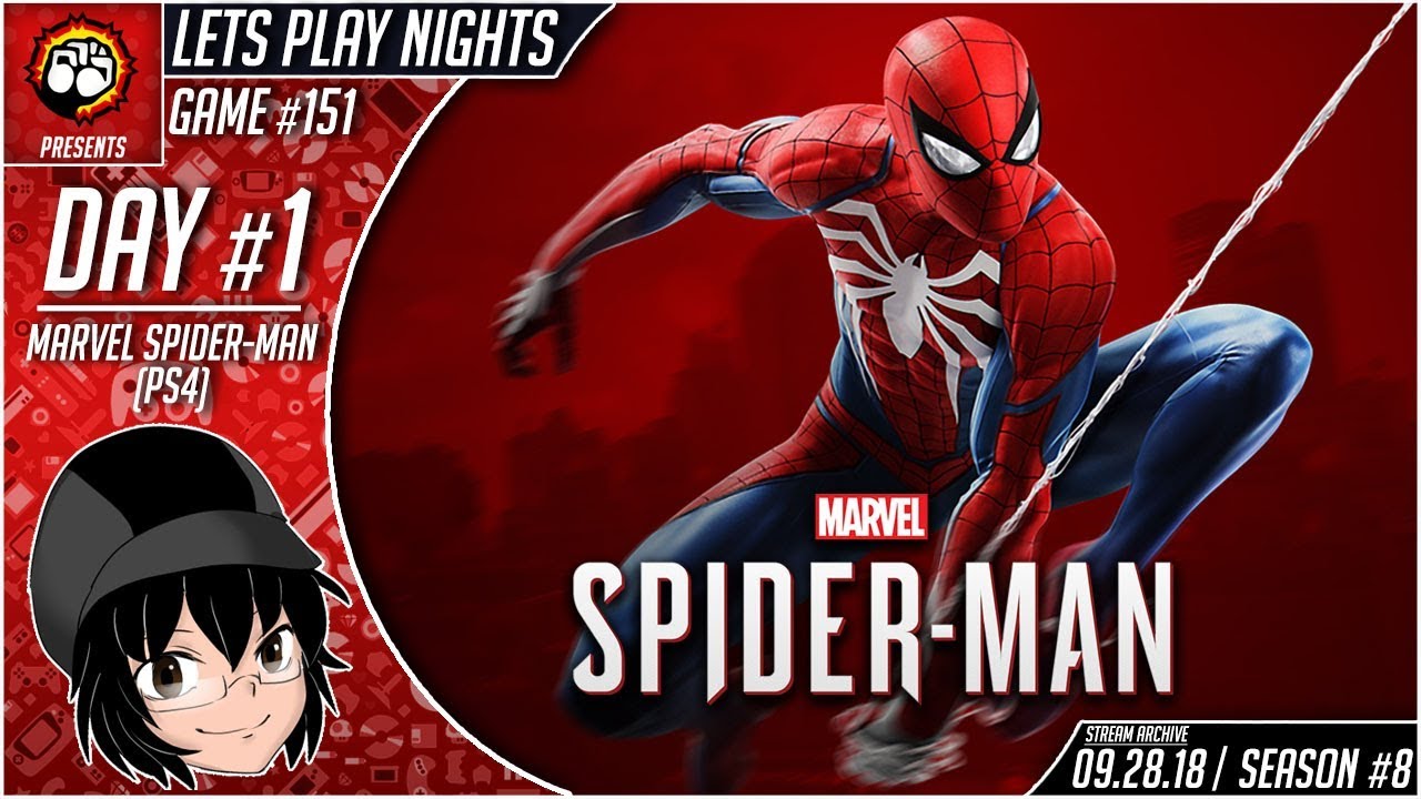 Lets Play Nights: Marvel Spider-Man (PS4) - Day 1 (Game #151) - YouTube