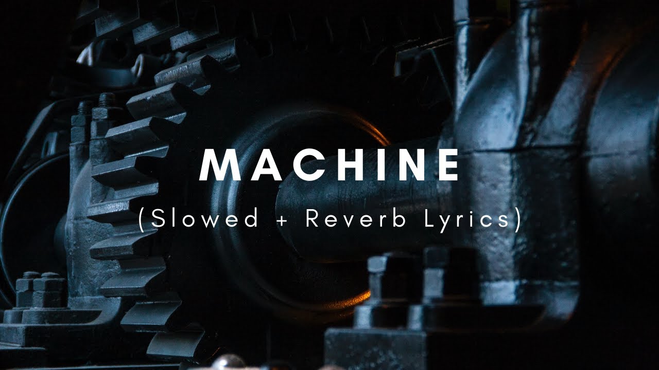NEONI - Machine (Slowed and Reverb Lyrics) - YouTube