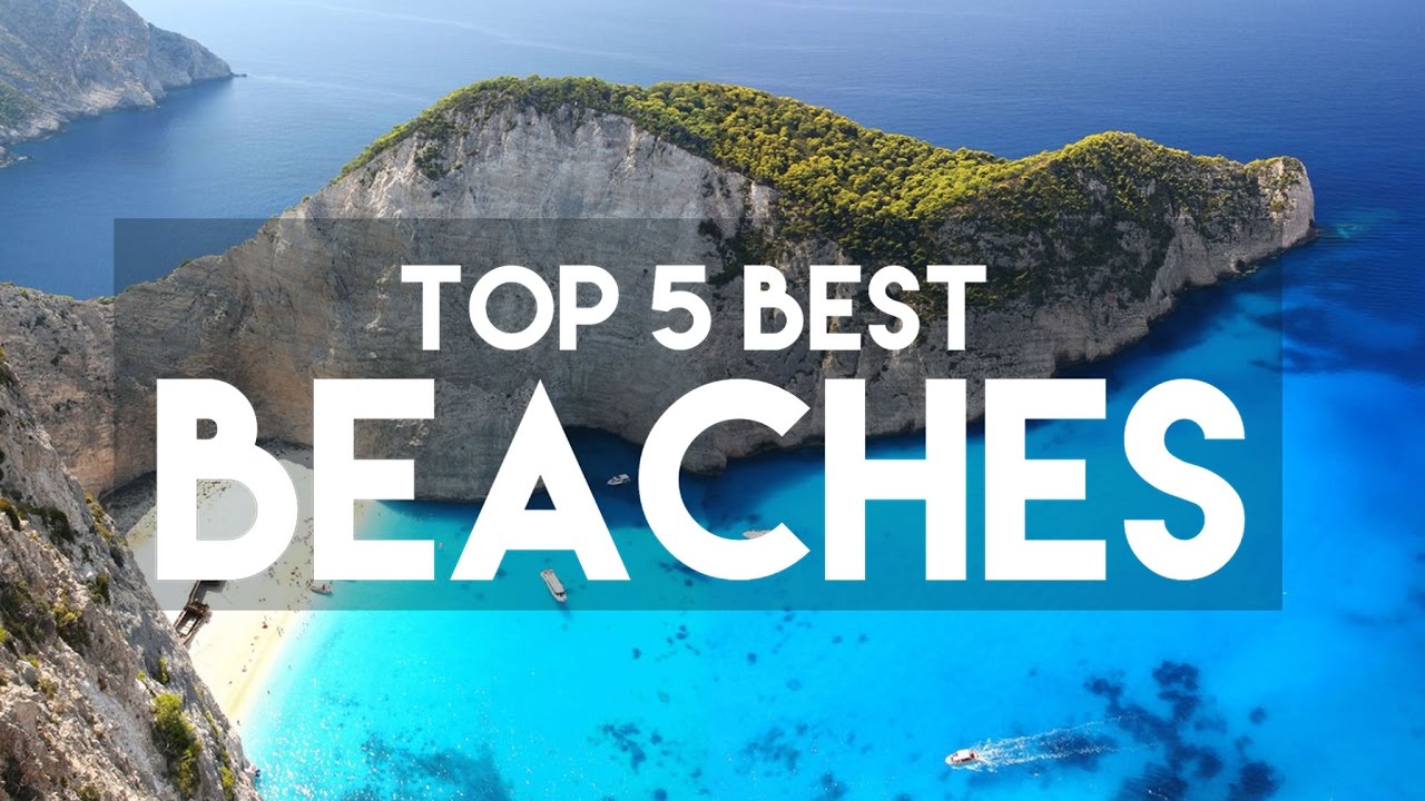 TOP 5 BEACHES AROUND THE WORLD // MY TRAVEL TOUR GUIDE - YouTube