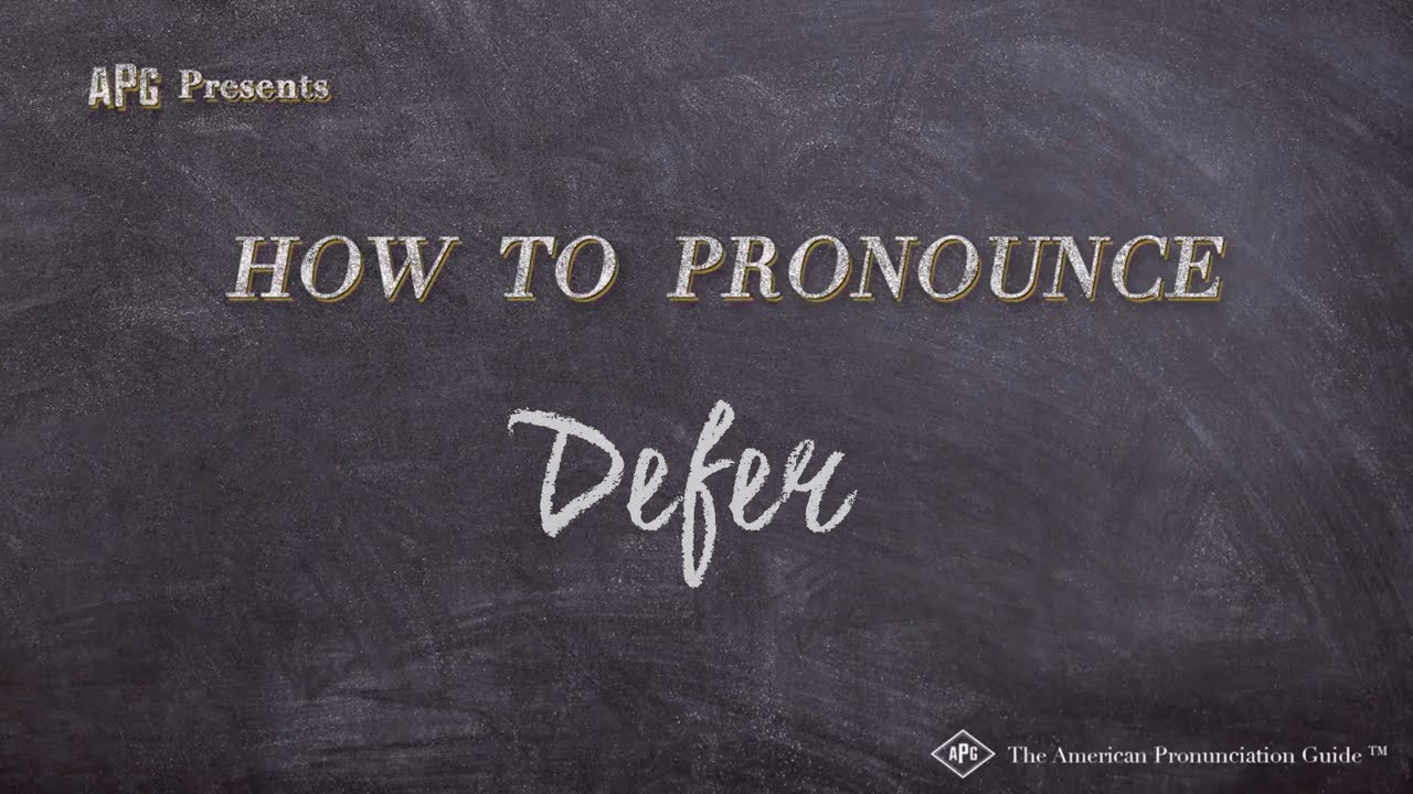 How to Pronounce Defer (Real Life Examples!) - YouTube